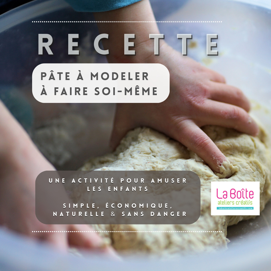 Recette de pâte à modeler à faire soi-même - La Boite ateliers creatifs